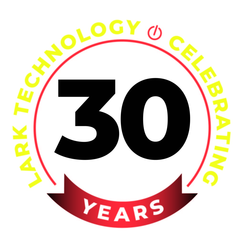 Celebrating 30 Years! - Lark Technology